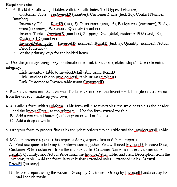 Requirements: 1. A. Build the following 4 tables with | Chegg.com