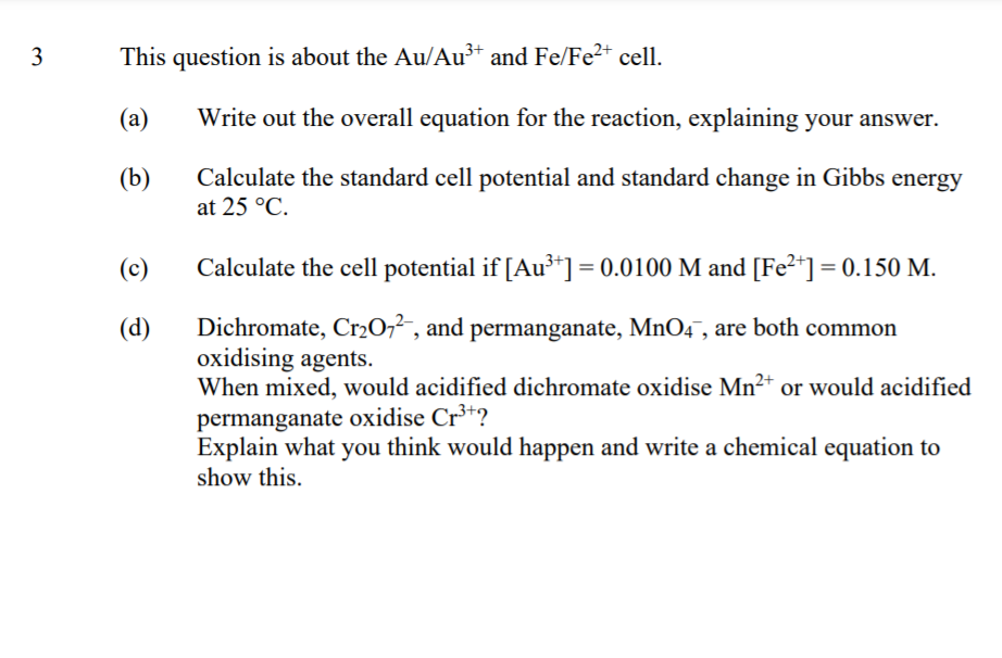 Solved 3 This question is about the Au/Au3+ and Fe/Fe2+ | Chegg.com