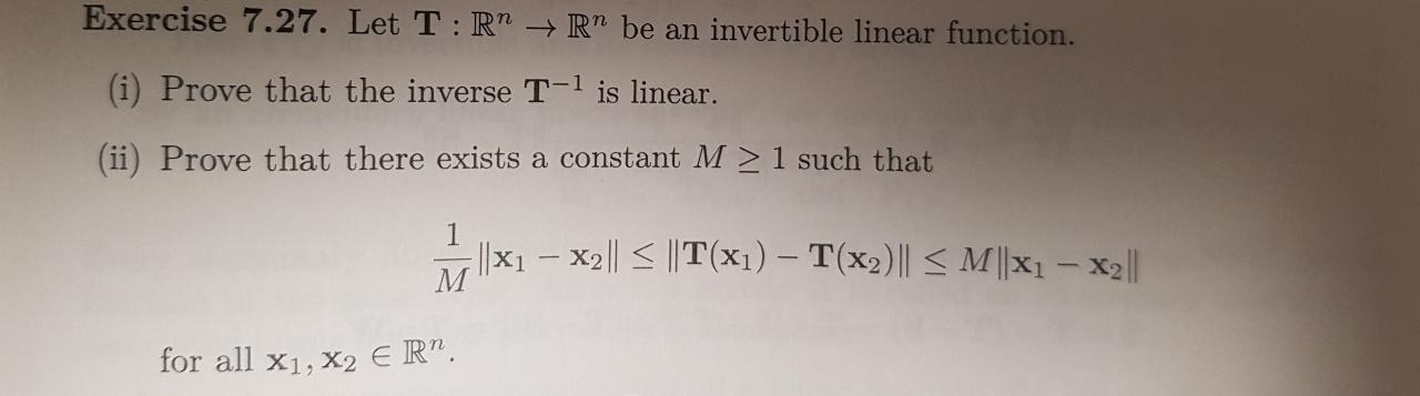 Solved Exercise 7.27. Let T:Rn R be an invertible linear | Chegg.com