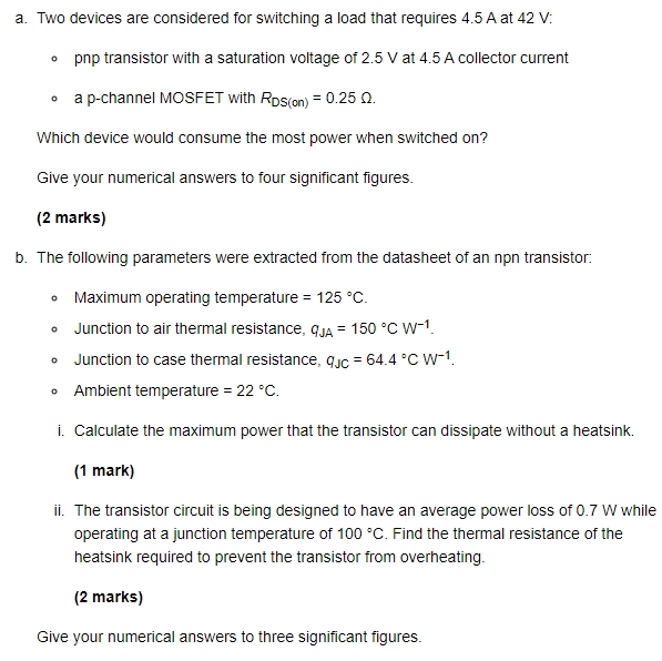 Solved a. ﻿Two devices are considered for switching a load | Chegg.com