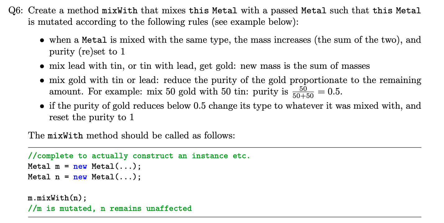 26: Create a method mixWith that mixes this Metal | Chegg.com
