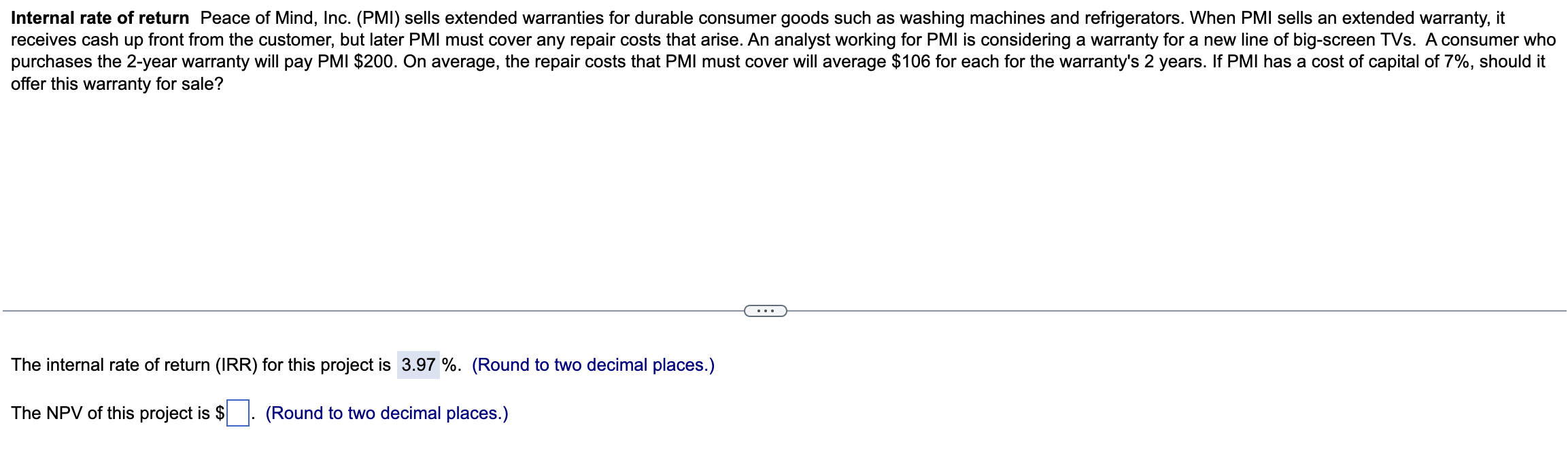 Solved offer this warranty for sale?The internal rate of | Chegg.com