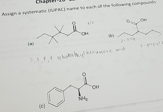 Solved Chap ter-20 Assign a systematic (IUPAC) name to each | Chegg.com