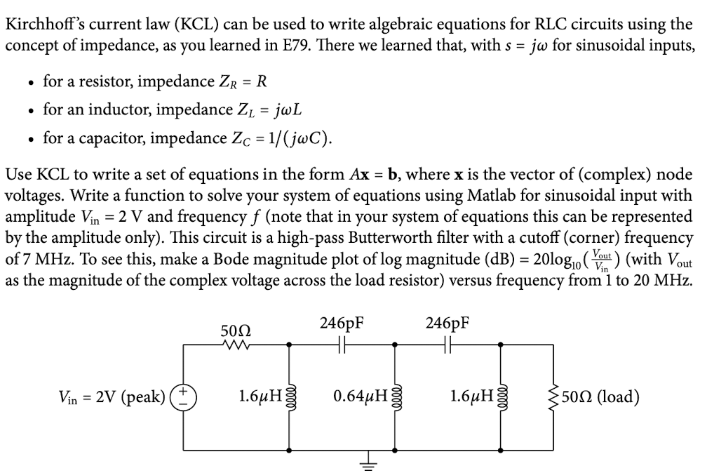 Solved KCL and RLC circuits and using Matlab. Please include | Chegg.com
