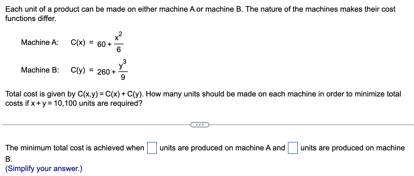 Solved Each unit of a product can be made on either machine | Chegg.com