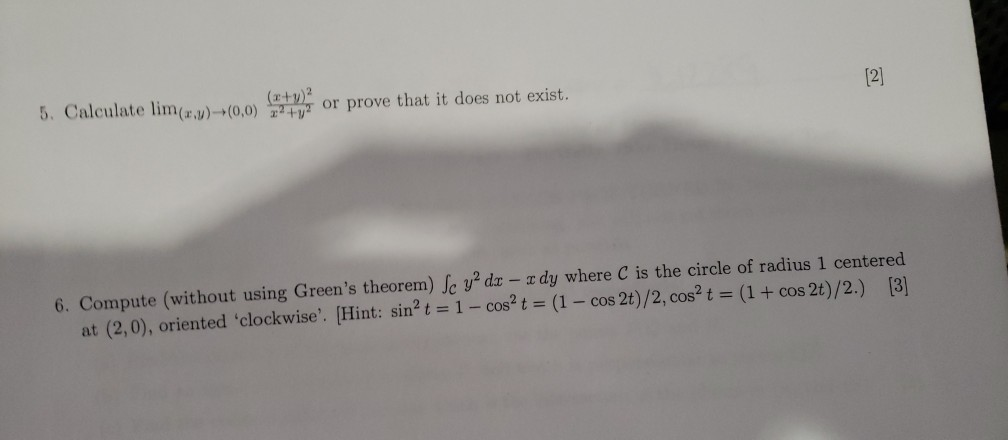 Solved (x+y)? 5. Calculate lim( )--(0,0) 21 or prove that it | Chegg.com