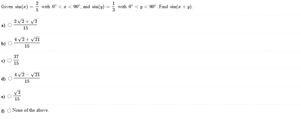 Solved Given sin(x)=52 with 0∘ | Chegg.com