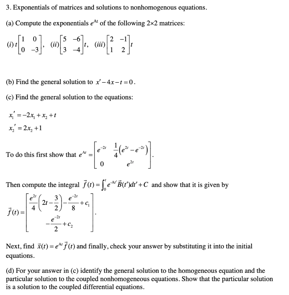 Solved 3. Exponentials of matrices and solutions to | Chegg.com