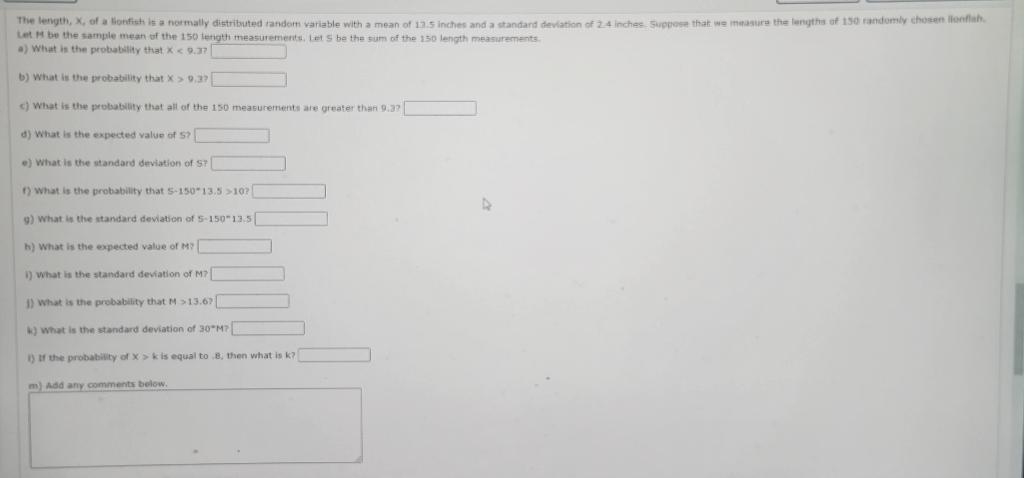 Solved The length, X, of a lionfish is a normally | Chegg.com