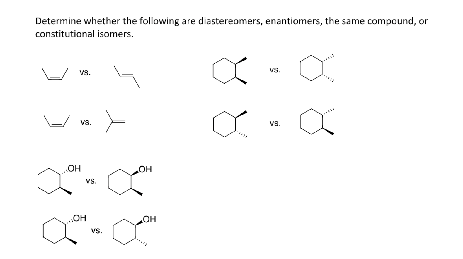 Solved Determine whether the following are diastereomers, | Chegg.com