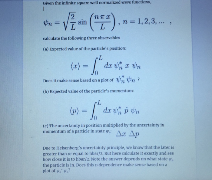 Solved Given the infinite square well normalized wave | Chegg.com