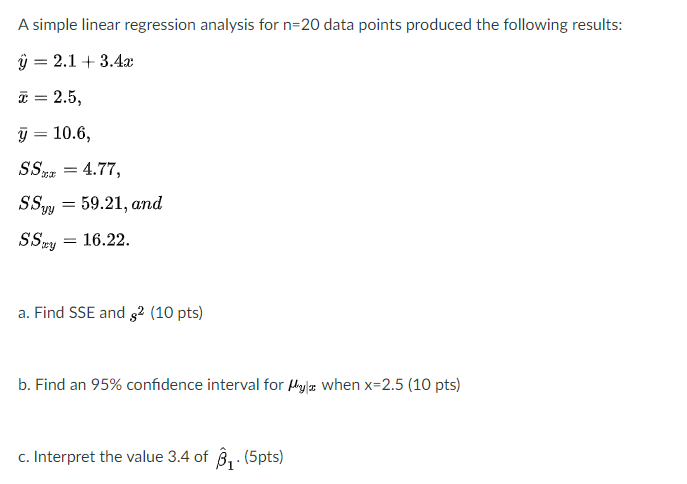 Solved A simple linear regression analysis for n=20 data | Chegg.com