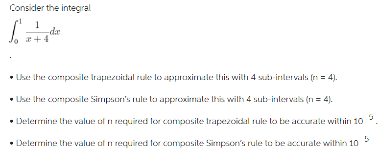 Solved Consider the integral ∫01x+41dx - Use the composite | Chegg.com