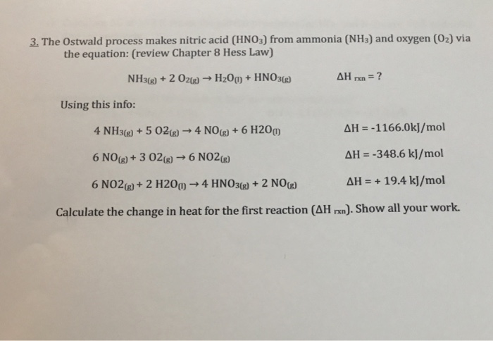 Solved 3. The Ostwald process makes nitric acid (HNO3) from | Chegg.com
