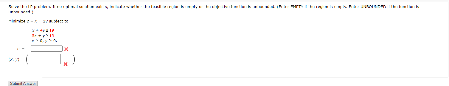Solved unbounded.) Minimize c=x+2y subject to | Chegg.com