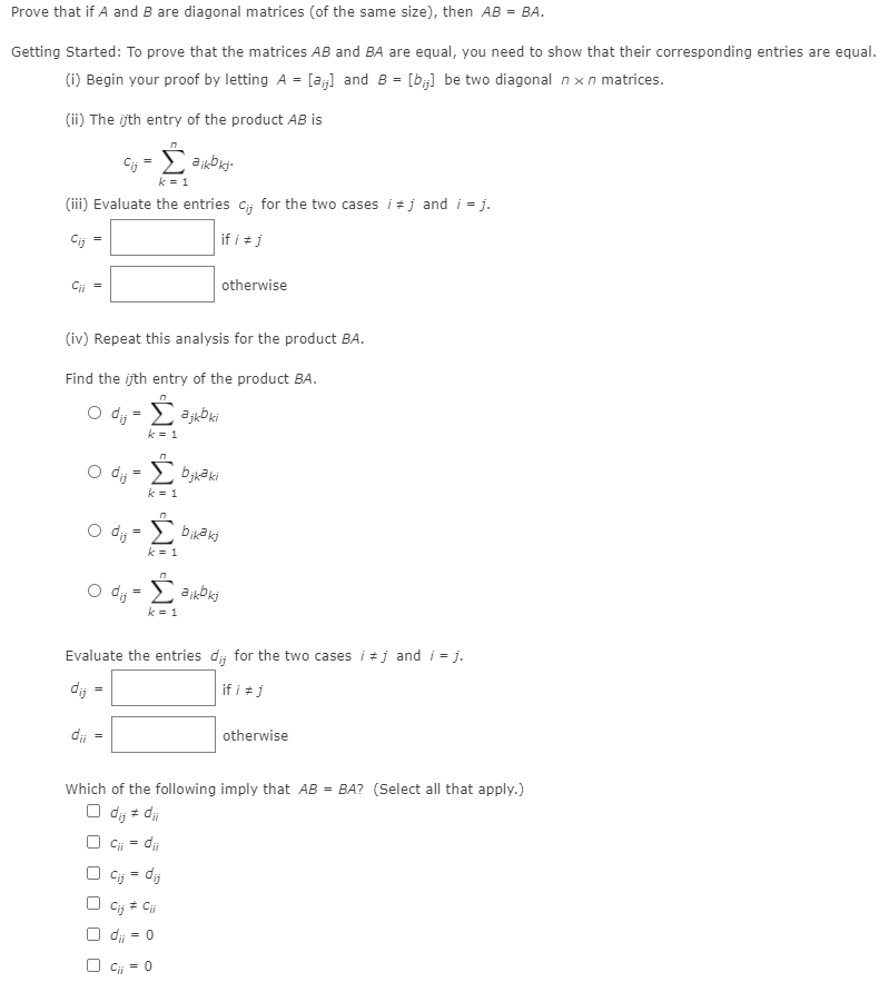Solved Prove that if A and B are diagonal matrices of the | Chegg.com