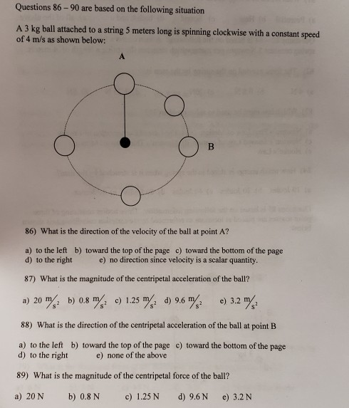 Solved Questions 86-90 are based on the following situation | Chegg.com