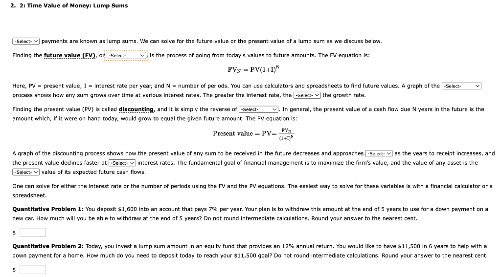 Solved 2. 2: Time Value of Money: Lump Sums payments are | Chegg.com