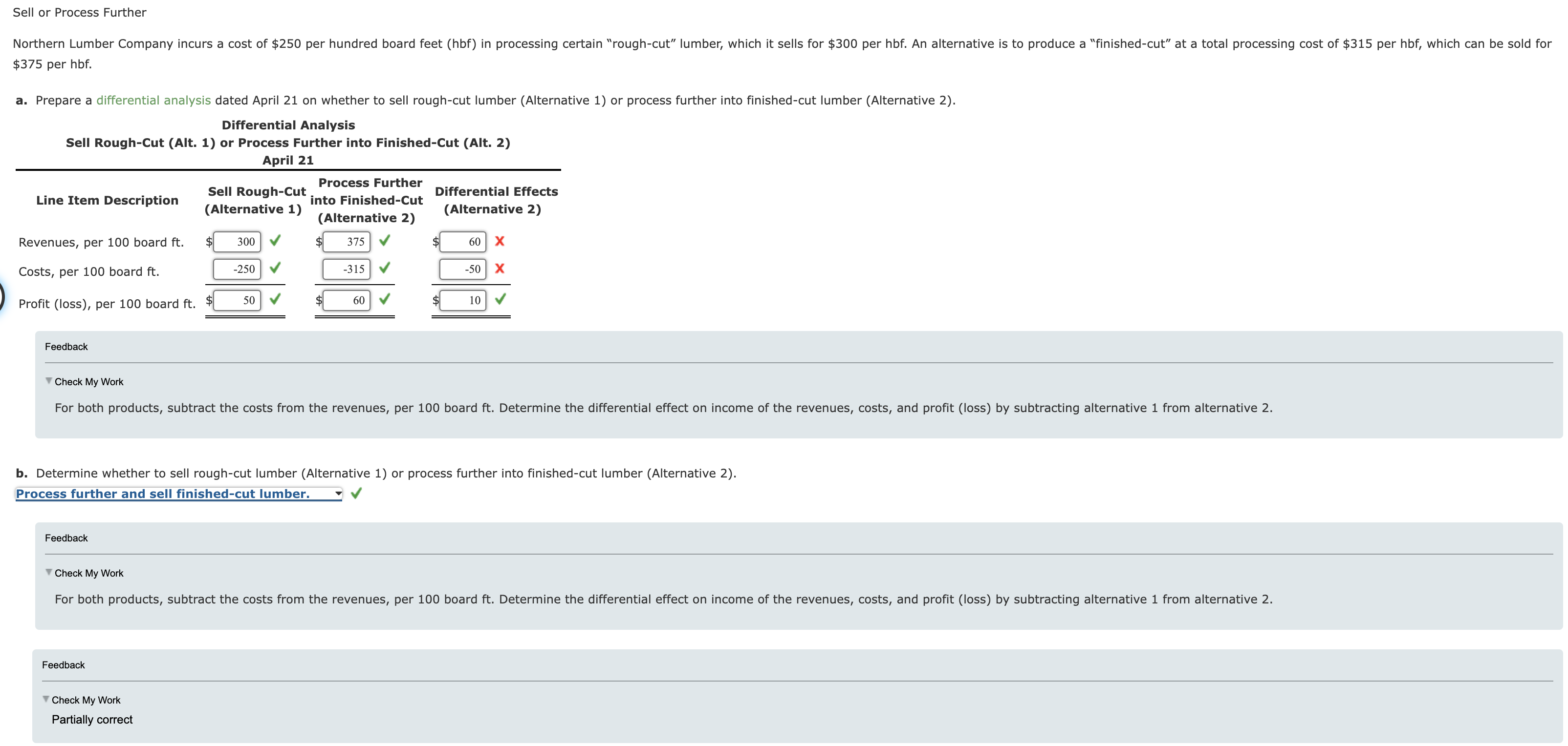 Solved FeedbackV Check My WorkFor both products, subtract | Chegg.com