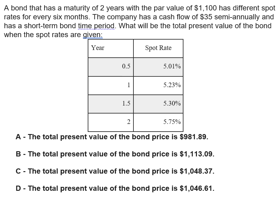 Solved A bond that has a maturity of 2 years with the par | Chegg.com