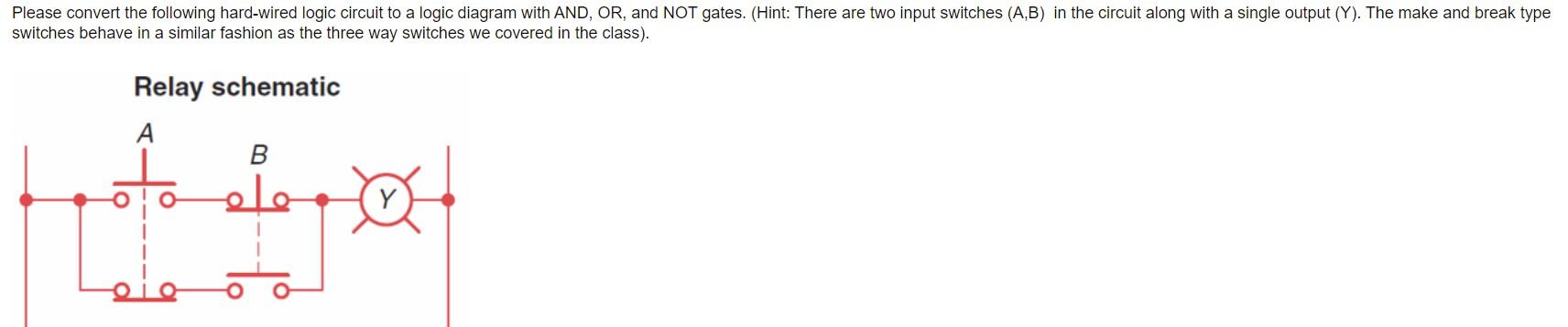 Solved Please convert the following hard-wired logic circuit | Chegg.com
