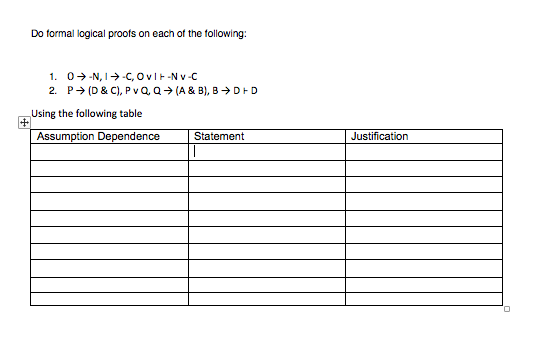 Solved Do formal logical proofs on each of the following: 1. | Chegg.com