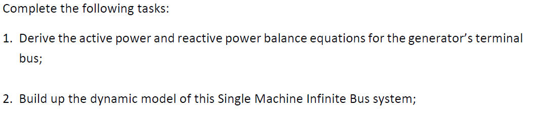 Single Machine Infinite Bus power system is one very | Chegg.com