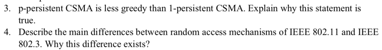 3. p-persistent CSMA is less greedy than 1-persistent | Chegg.com