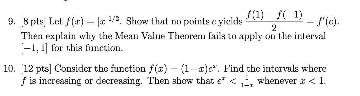 8pts ﻿Let f(x)=|x|12. ﻿Show that no points c ﻿yields | Chegg.com