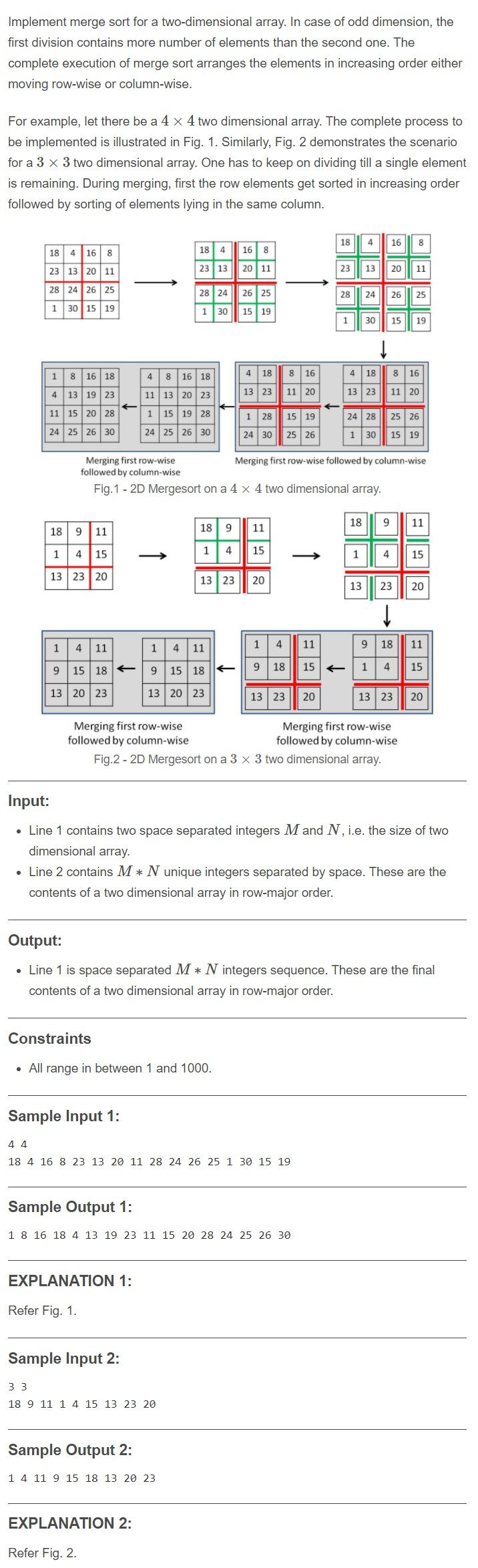 Solved Implement merge sort for a two-dimensional array. In | Chegg.com