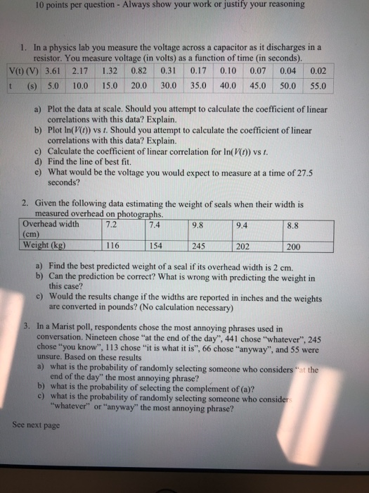 Solved 10 points per question - Always show your work or | Chegg.com