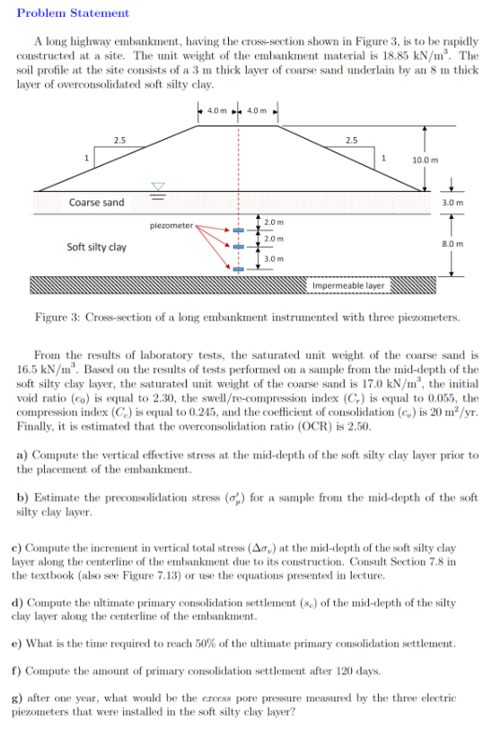 A long highway embankment, having the cross-section | Chegg.com