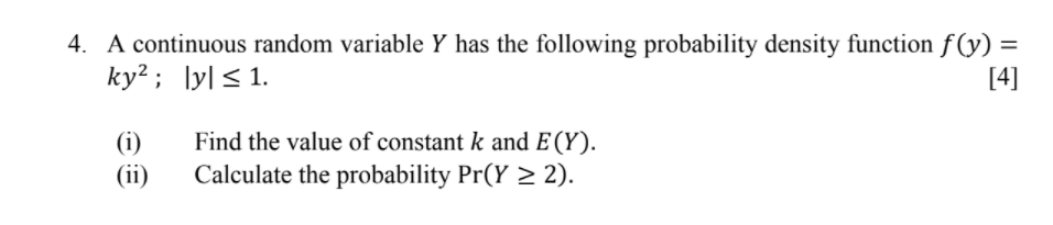 Solved 4. A continuous random variable Y has the following | Chegg.com