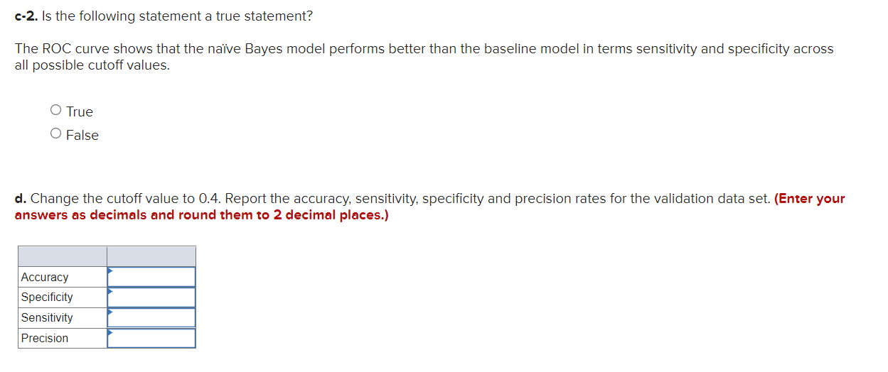 For Analytic Solver, partition data sets into 60% | Chegg.com