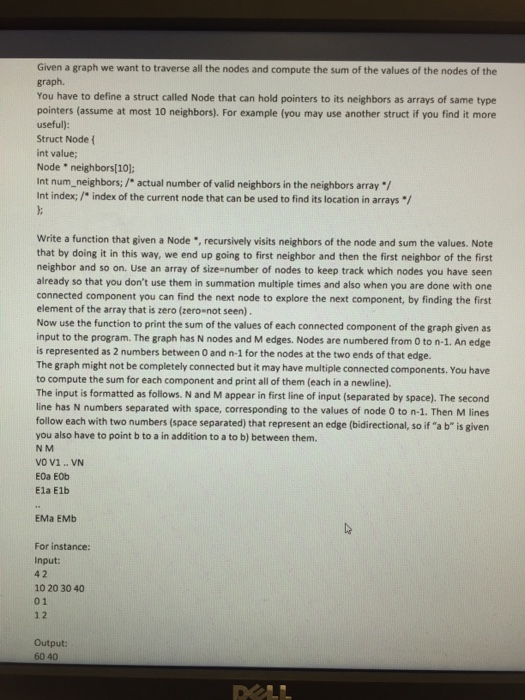 Solved Given a graph we want to traverse all the nodes and | Chegg.com