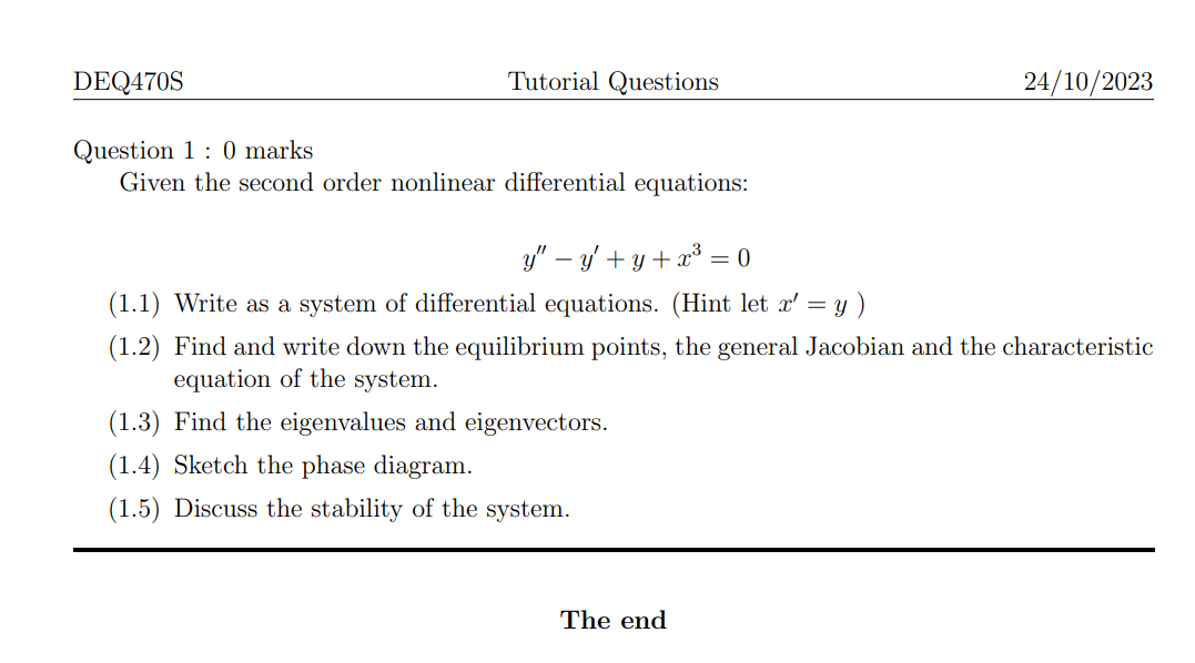 Solved Question 1: 0 marks Given the second order nonlinear | Chegg.com