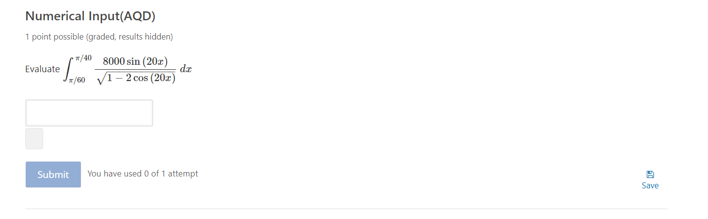 Solved Numerical Input(AQD) 1 point possible (graded, | Chegg.com