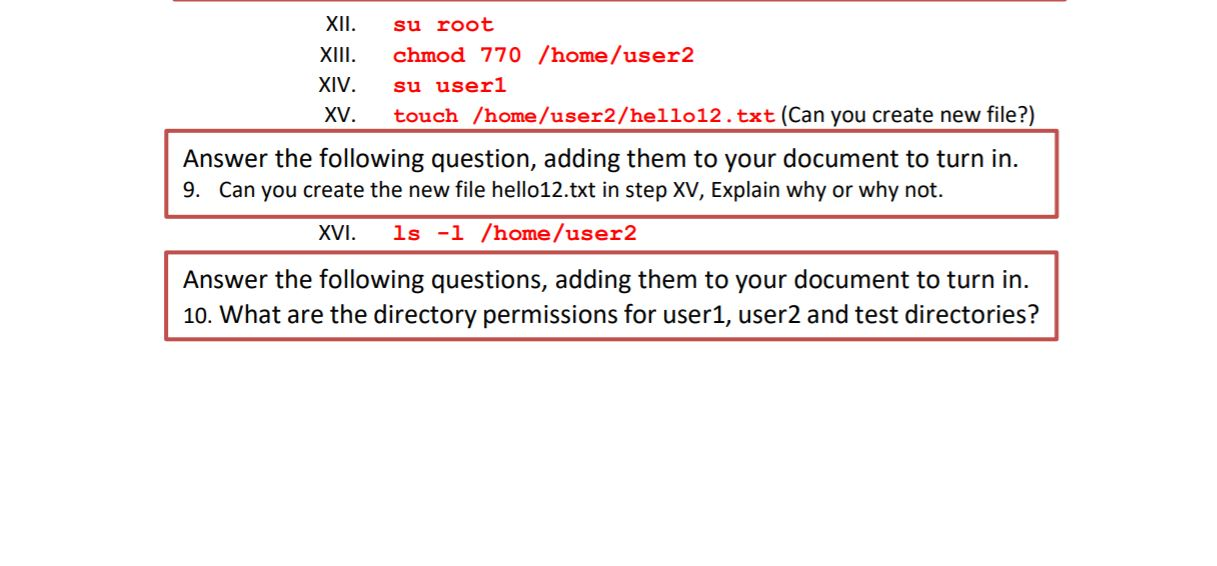 Solved XII. su root XIII. chmod 770 /home/user2 XIV. su | Chegg.com