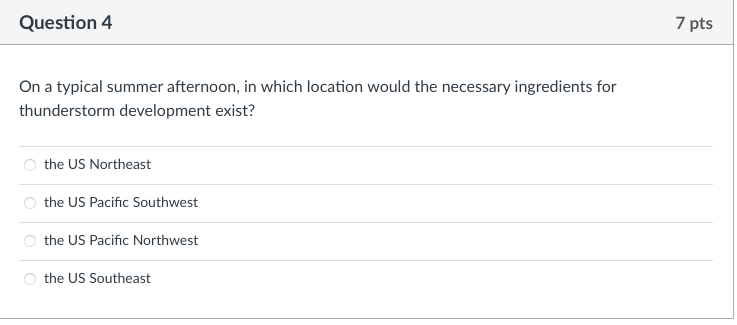 Solved Question 4 7 pts On a typical summer afternoon, in | Chegg.com