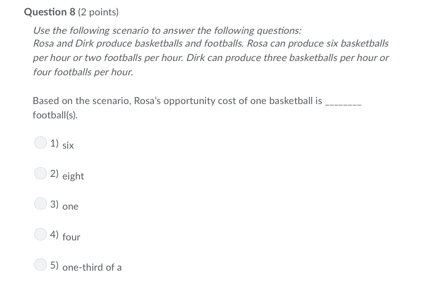 Solved Question 8 (2 points) Use the following scenario to | Chegg.com