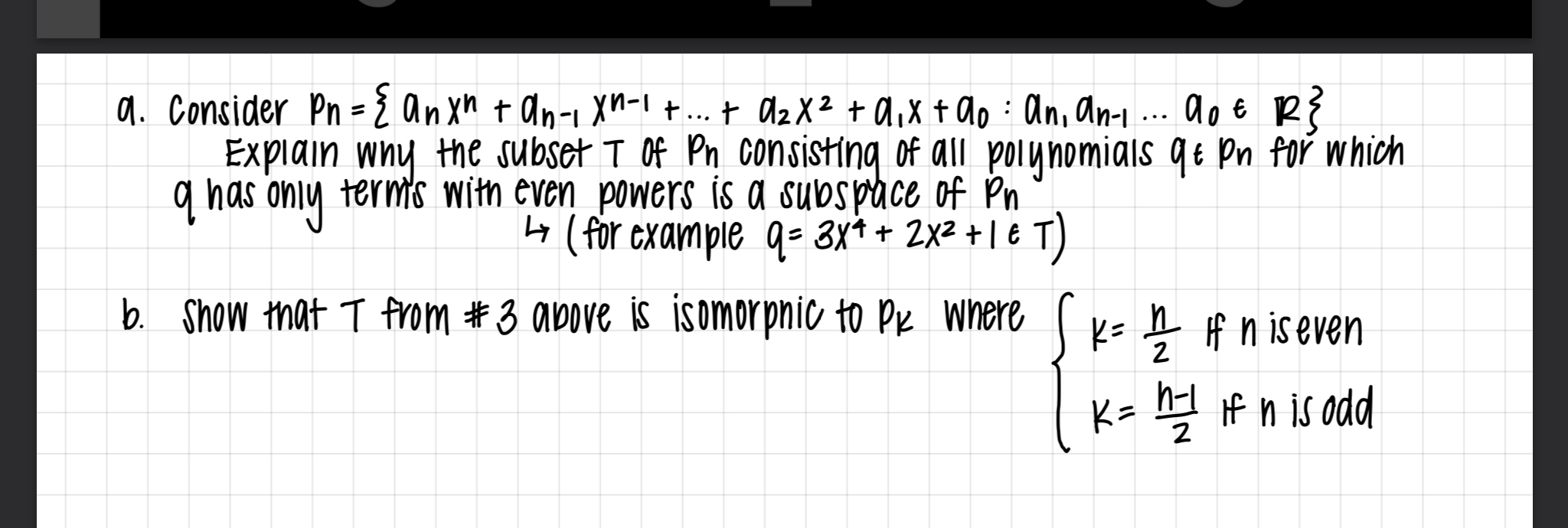 Solved Advanced Linear Algebra. Please write a clear full | Chegg.com