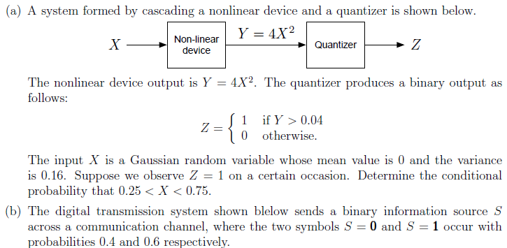 Solved (a) A system formed by cascading a nonlinear device | Chegg.com