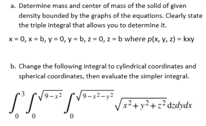 Solved a. Determine mass and center of mass of the solid of | Chegg.com