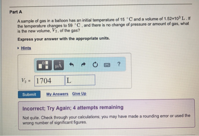 Solved A sample of gas in a balloon has an initial | Chegg.com