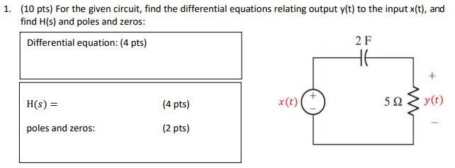 Solved 1. (10 pts) For the given circuit, find the | Chegg.com