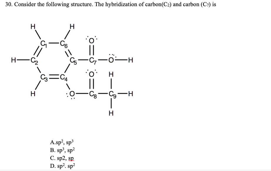 Solved 30. Consider the following structure. The | Chegg.com