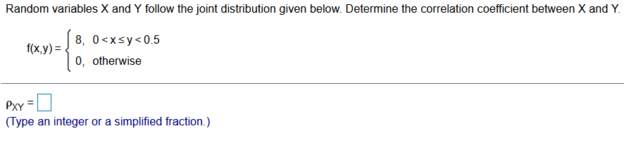 Solved Random variables X and Y follow the joint | Chegg.com