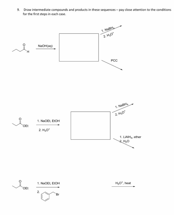 Solved Draw intermediate compounds and products in these | Chegg.com