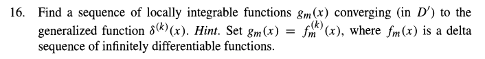 16. Find a sequence of locally integrable functions | Chegg.com