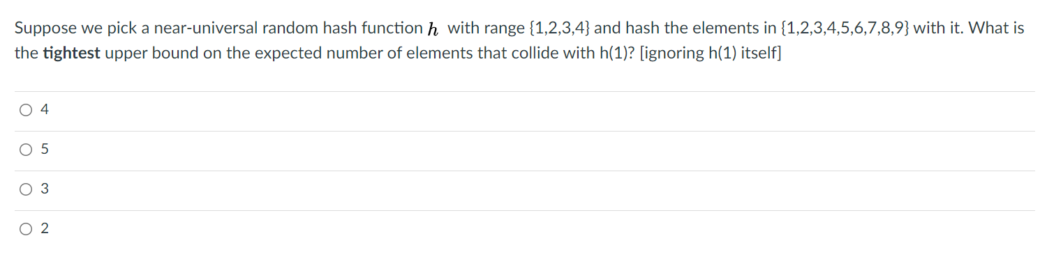 Solved Suppose we pick a near-universal random hash function | Chegg.com